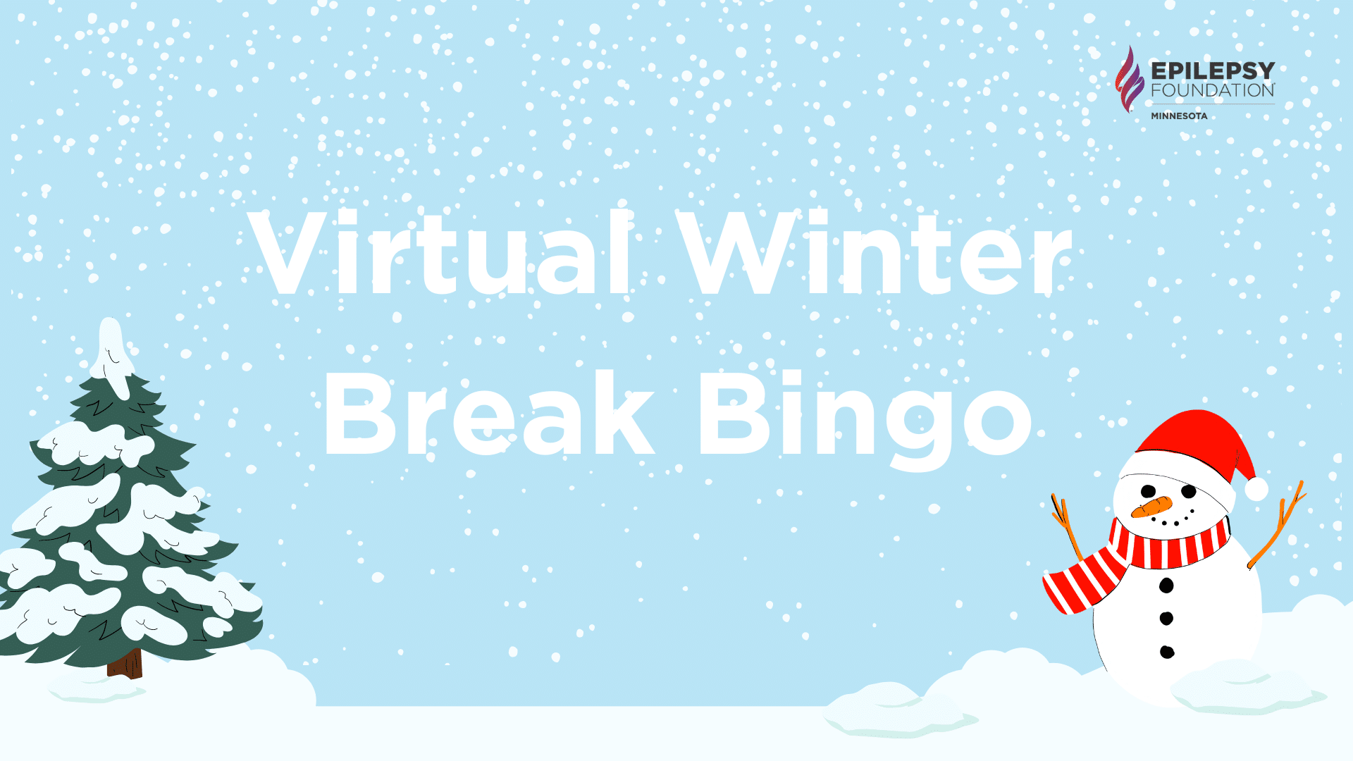 Virtual Winter Break Bingo - Open to All! - EFMN